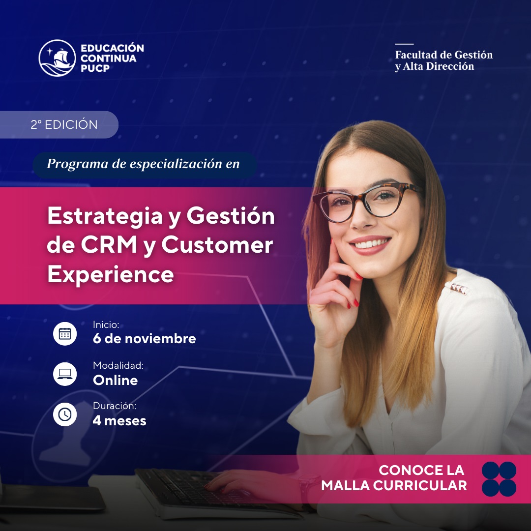 Especialización CRM y Customer Experience (CX)| Gestión PUCP